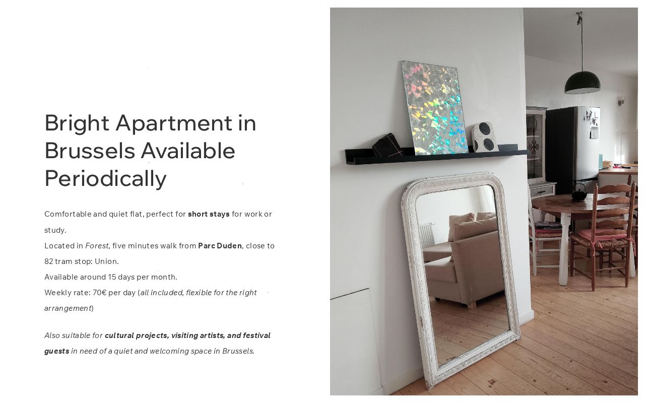 Brussels Home – Available Periodically